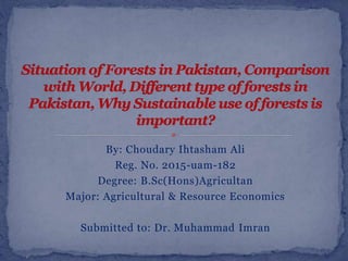 Situation of forests in Pakistan | PPTX