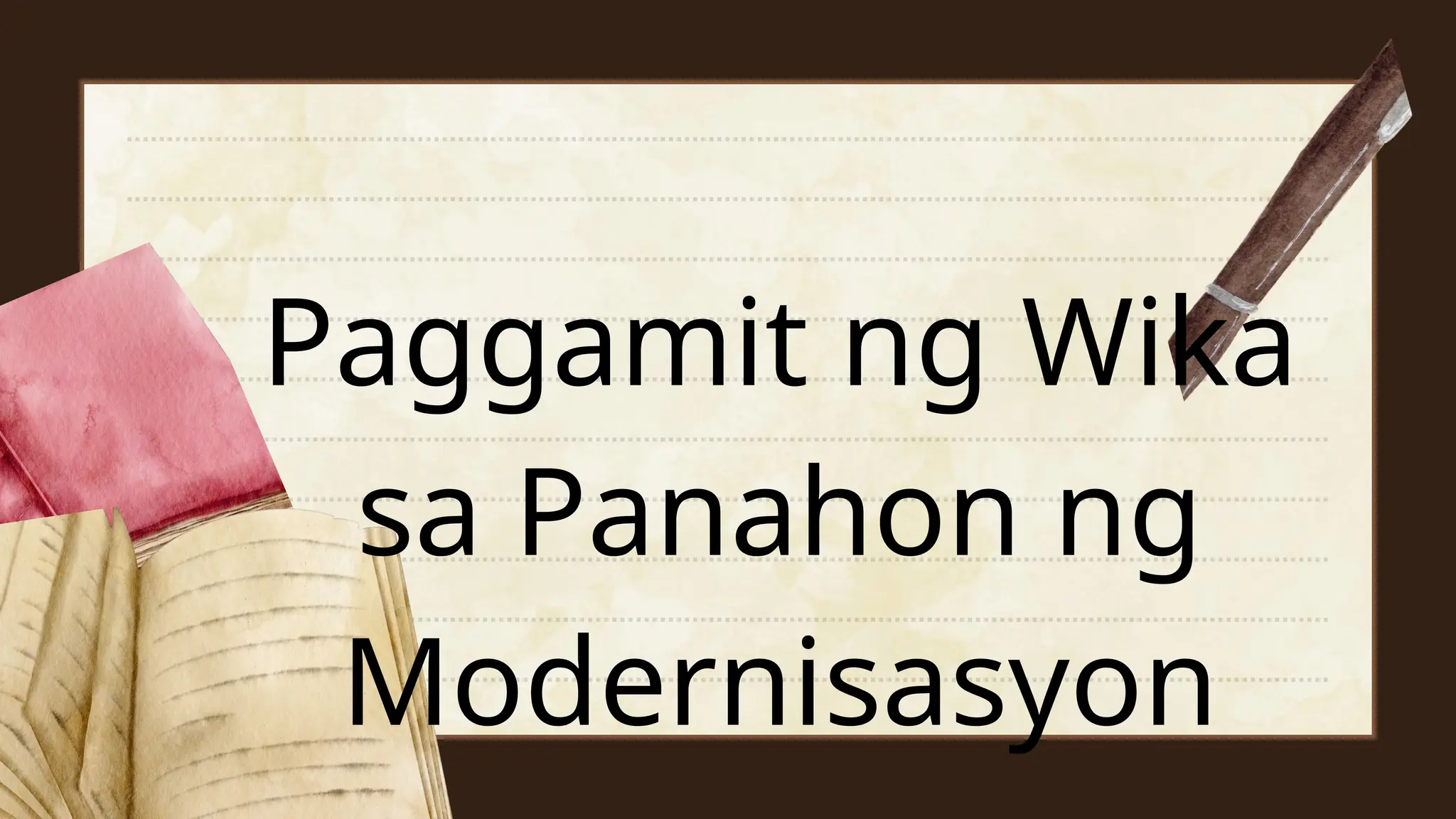 Sitwasyong Pangwika sa Panahon ng Modernisasyon.pptx