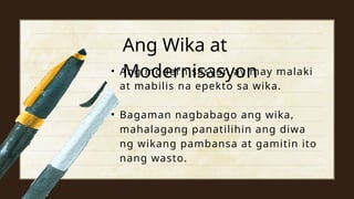 Sitwasyong Pangwika sa Panahon ng Modernisasyon.pptx