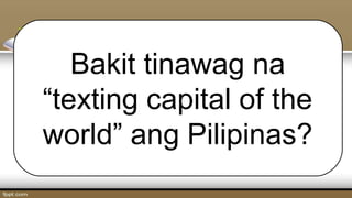 SITWASYONG PANGWIKA SA TEXT, SOCIAL MEDIA.pptx
