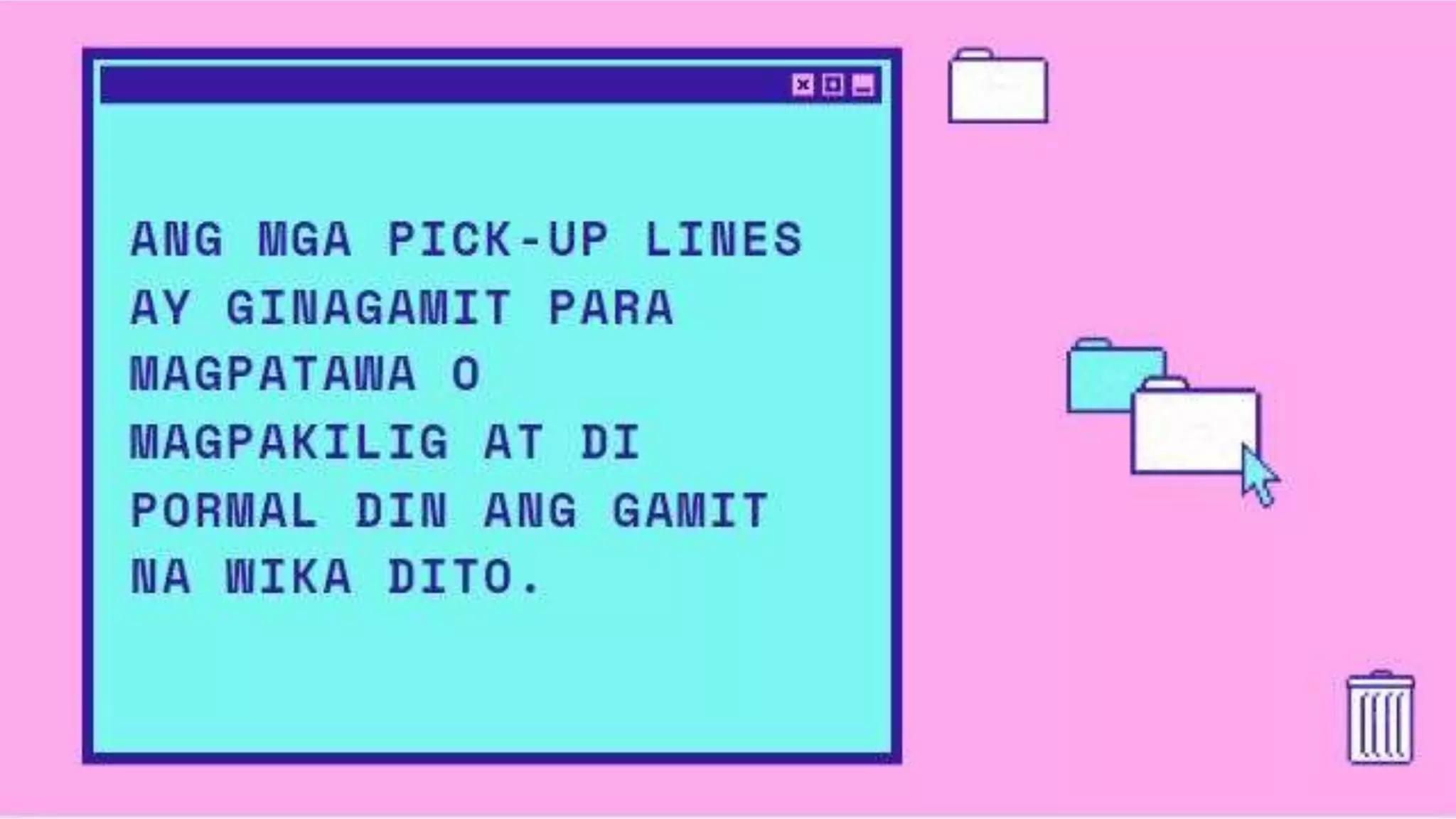 Sitwasyon ng Wikang Filipino sa Fliptop, hugot lines, at pick-up lines ...