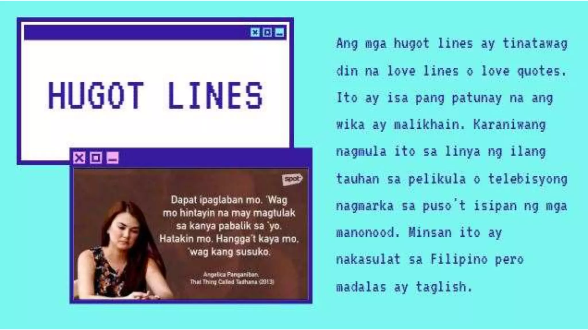 Sitwasyon ng Wikang Filipino sa Fliptop, hugot lines, at pick-up lines ...