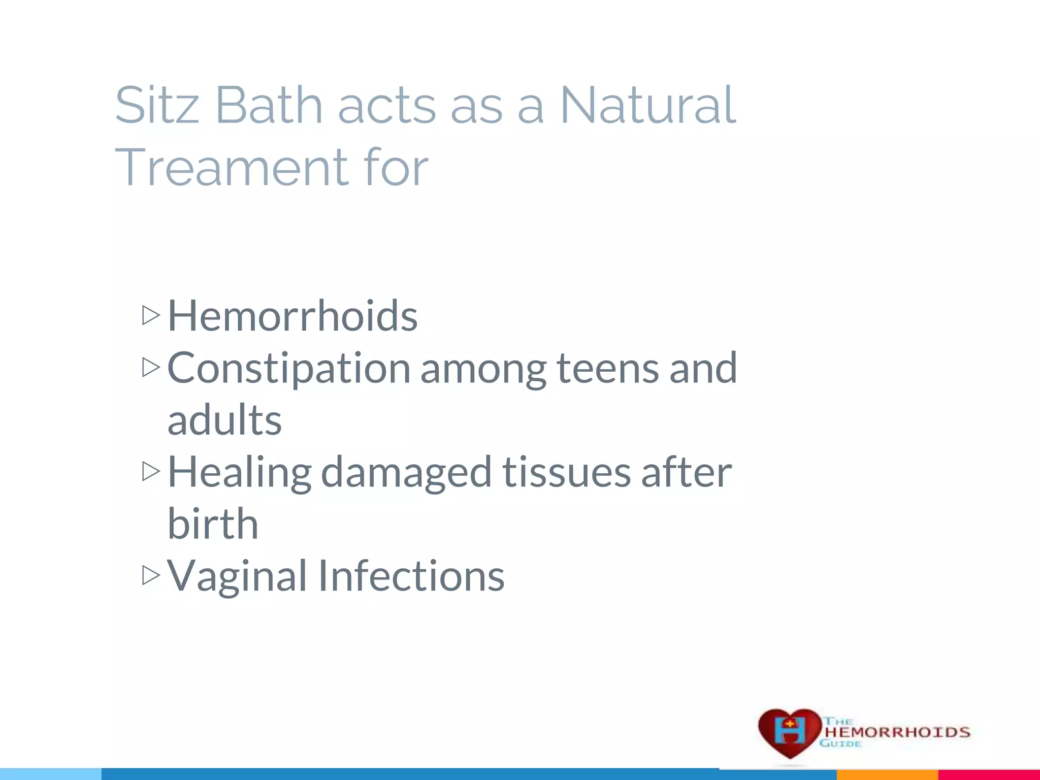 Sitz Bath - Warm Water Bath | PPTX