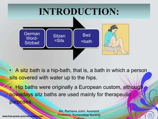 Sitz bath Procedure | PPTX