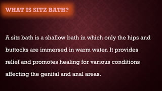 Sitz Bath procedure | PPTX