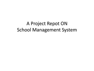 school management system by partha deb nath | PPTX