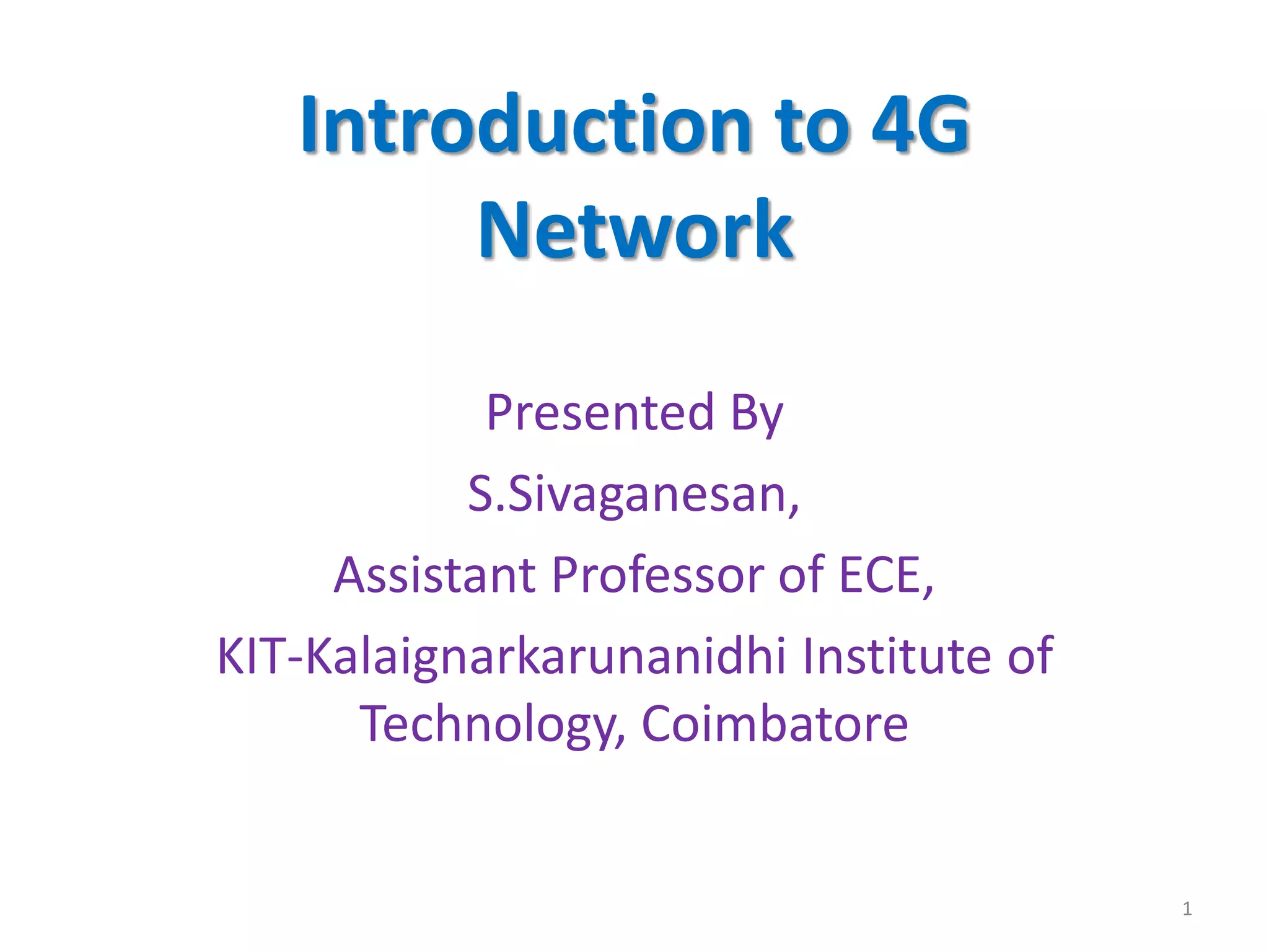 Introduction to 4G Network | PPTX