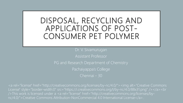 Post-consumer PET Polymer recycling and application | PPTX