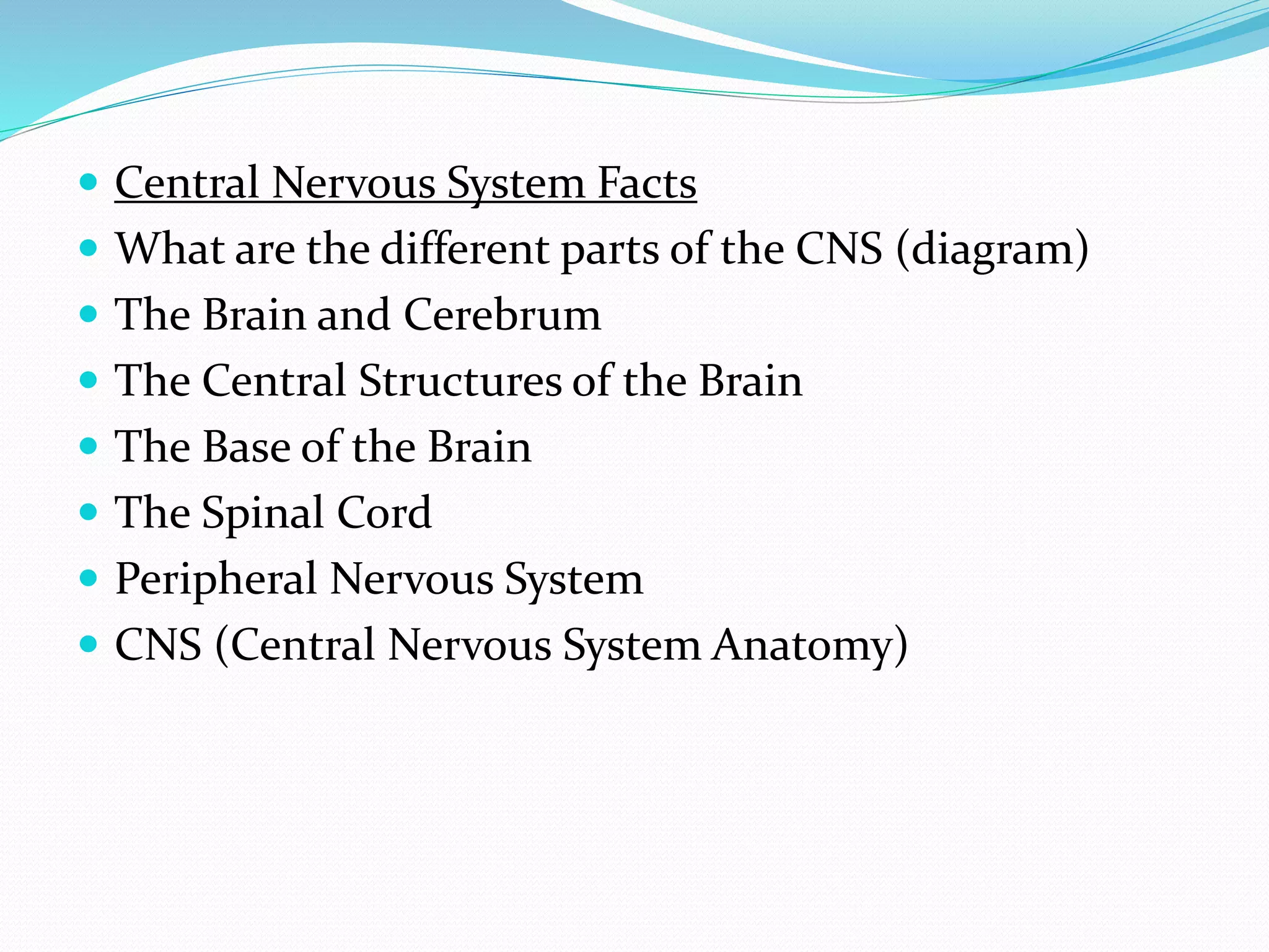Centeral nervous system | PPTX