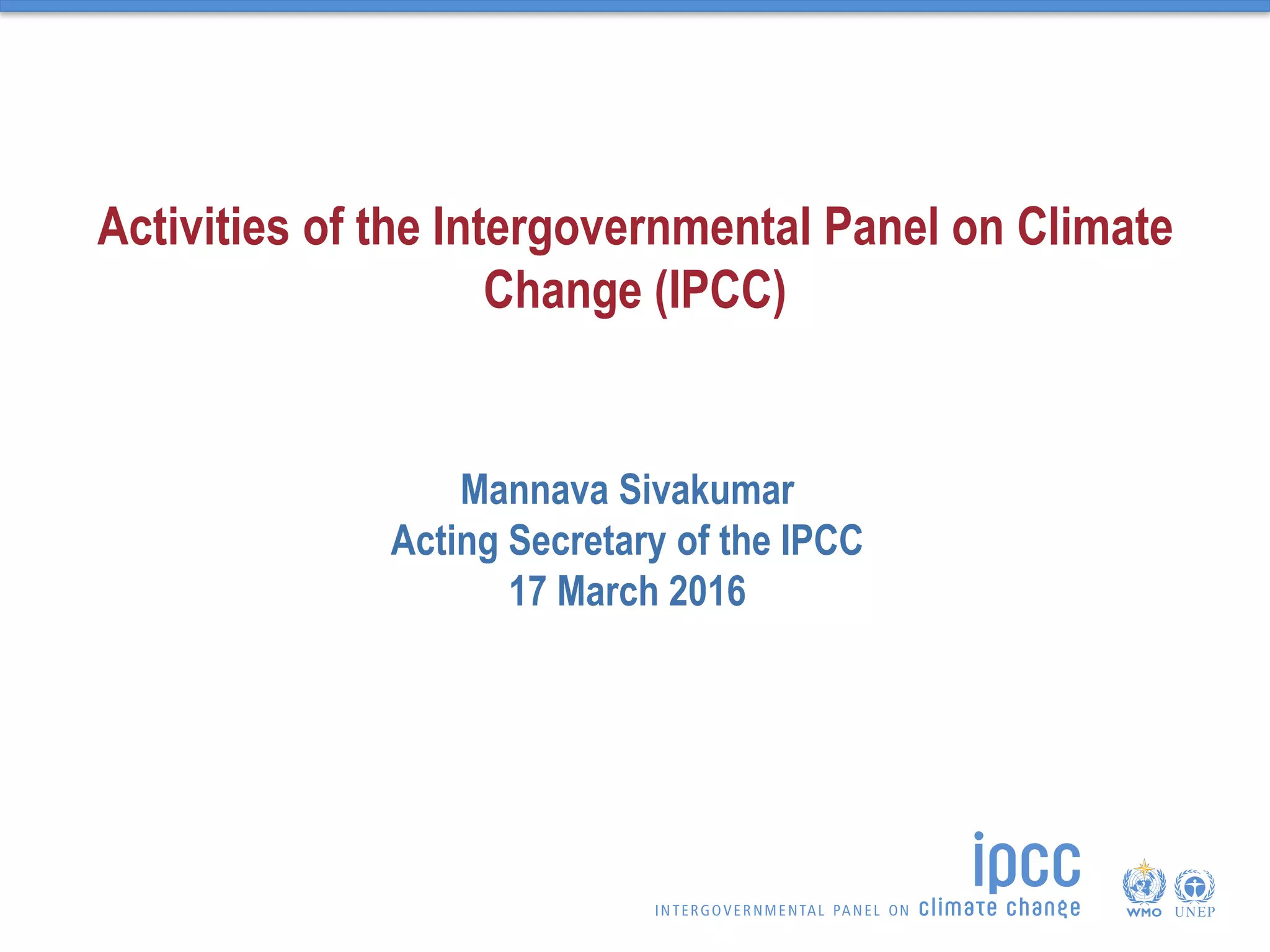 Activities of the Intergovernmental Panel on Climate Change (IPCC) | PDF
