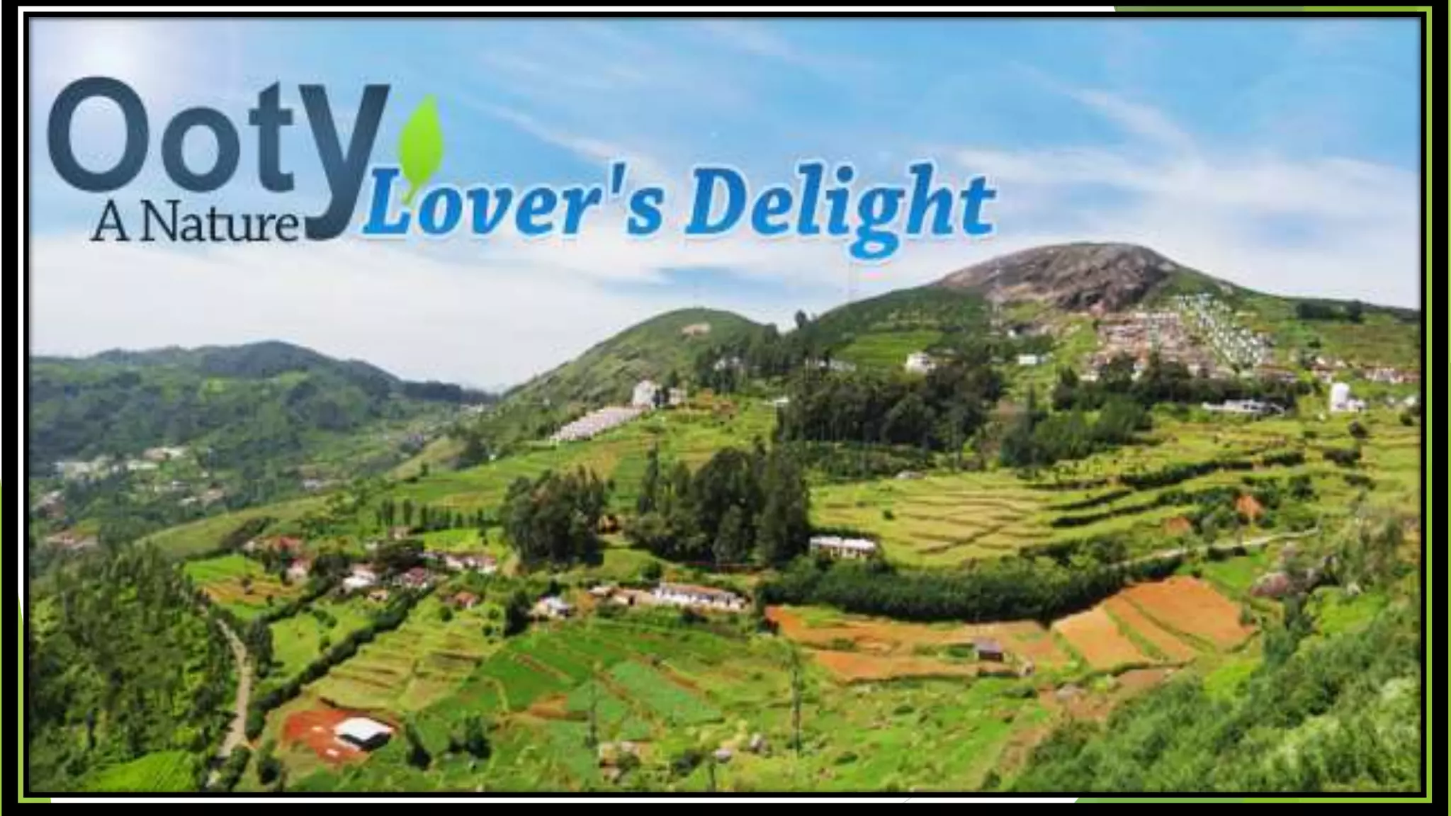 Sivaraja presentation ON OOTY | PPTX