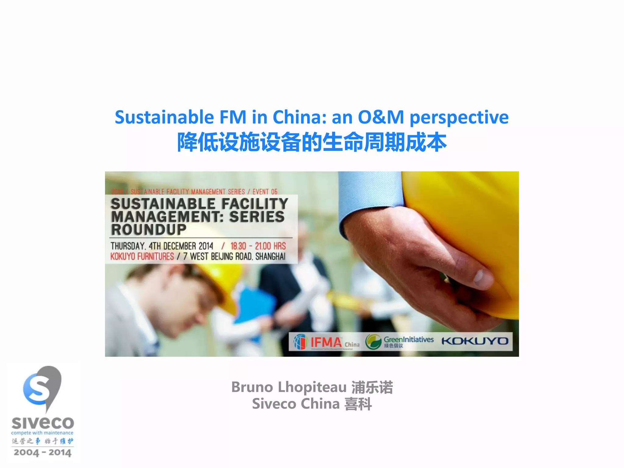 Operations and Maintenance for Sustainable Facility Management | PDF