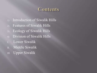 Siwalik hills of pakistan presentation | PPTX