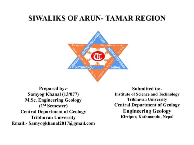 SIWALIKS OF ARUN- TAMAR REGION (Samyog Khanal roll no 13).pptx