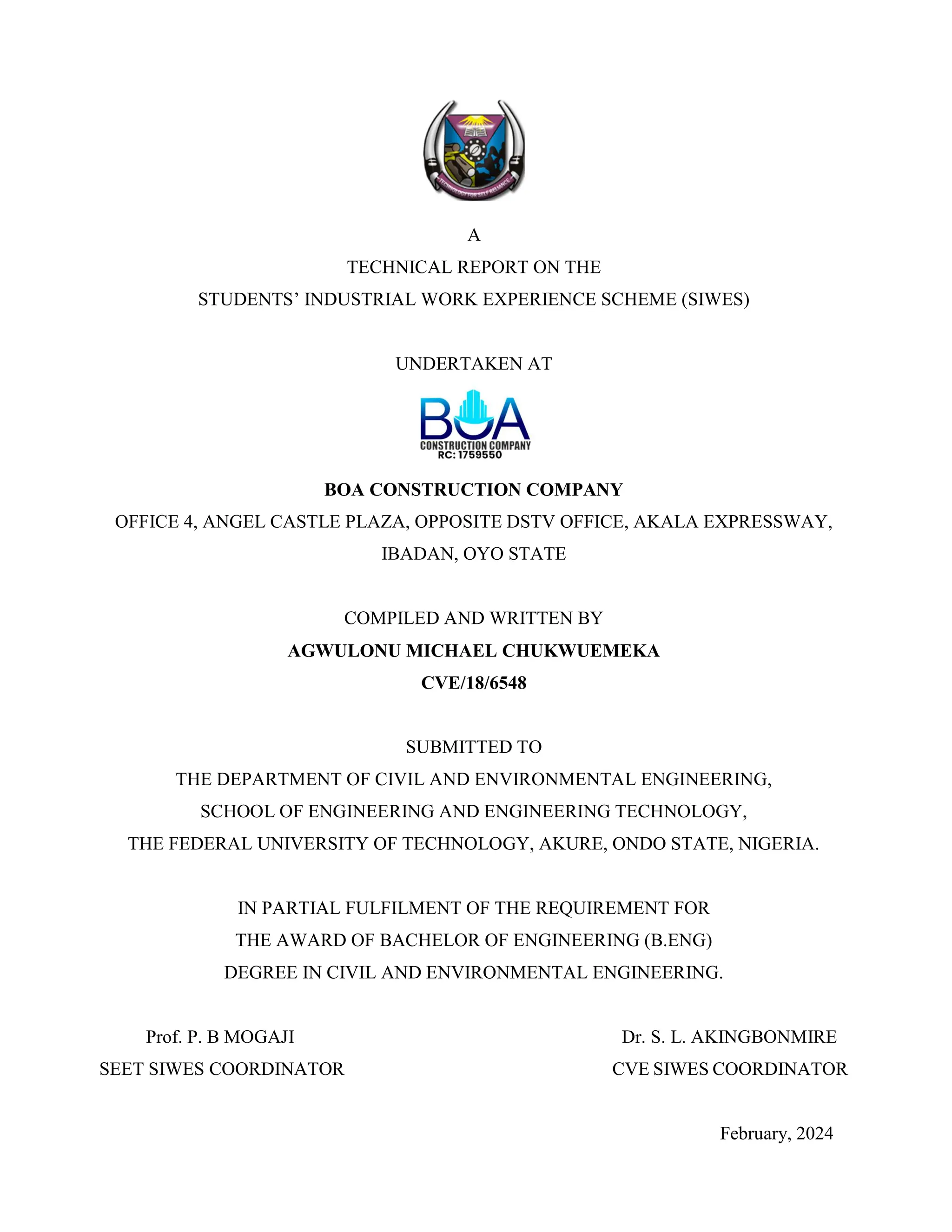 A TECHNICAL REPORT ON STUDENTS’ INDUSTRIAL WORK EXPERIENCE SCHEME (SIWES) UNDERTAKEN AT BOA ...