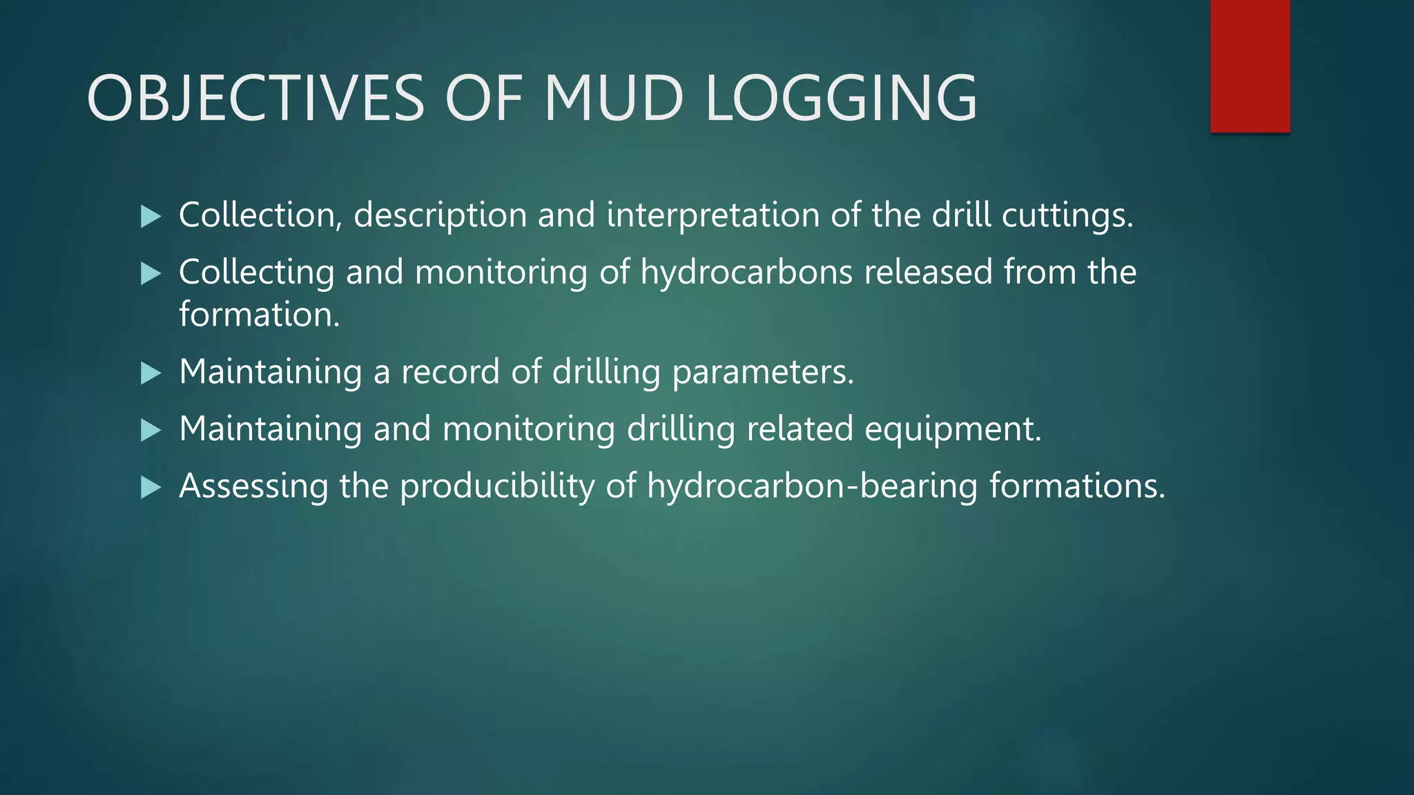 Mud Logging: Application and Principles | PPTX