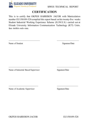 Student Industrial Workshop Experience Scheme (SIWES) Report | DOCX