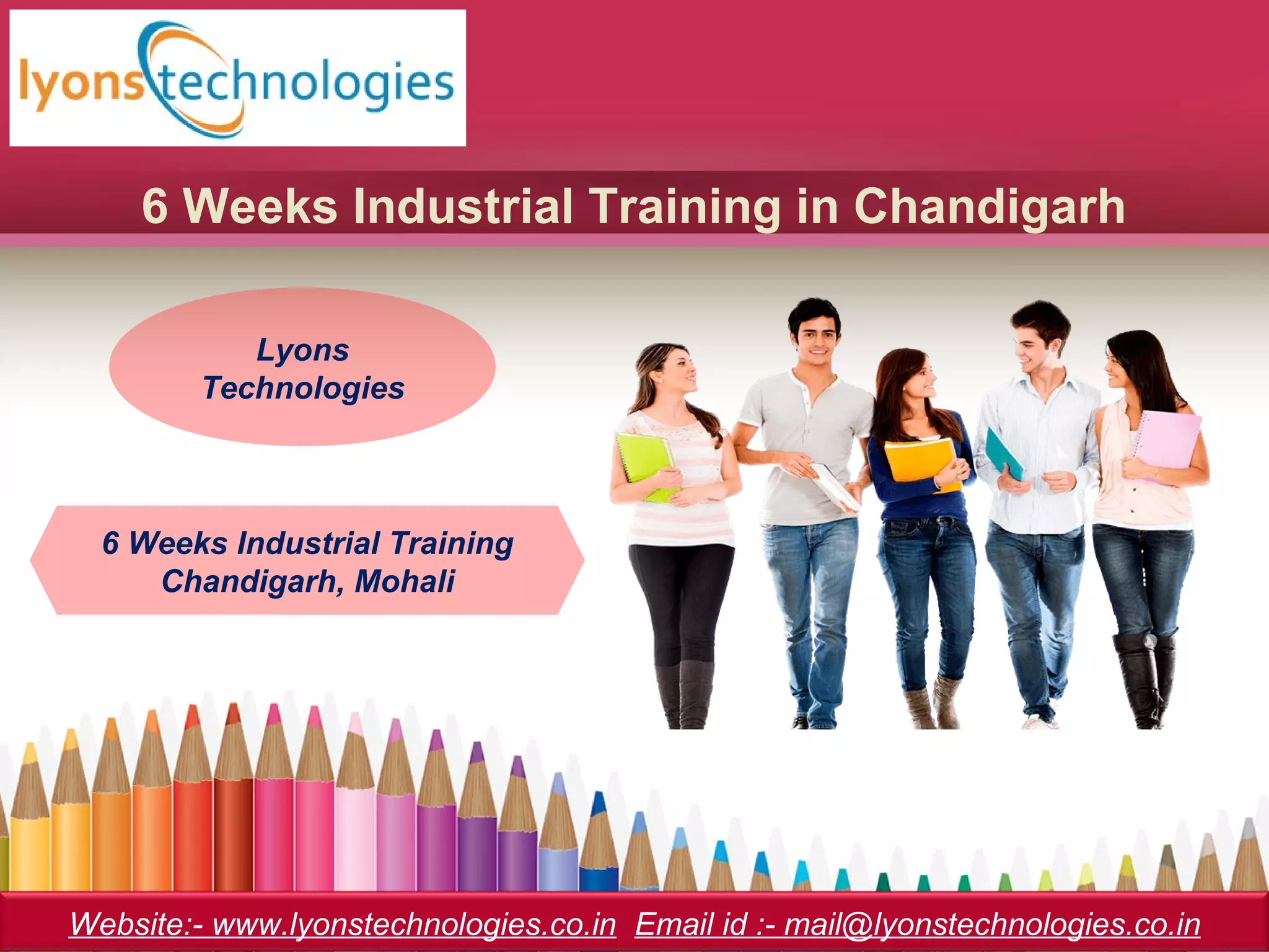 Six Weeks / Six months industrial training in Chandigarh and Mohali | PPT