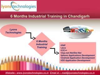 Six Weeks / Six months industrial training in Chandigarh and Mohali | PPT