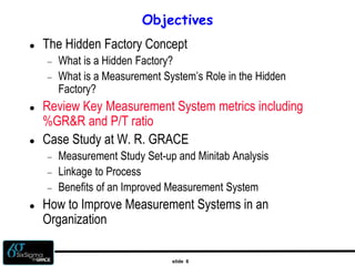 six-sigma-in-measurement-systems-evaluating-the-hidden-factory.ppt