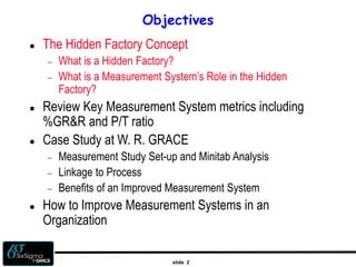 Six sigma-in-measurement-systems-evaluating-the-hidden-factory (2) | PPT