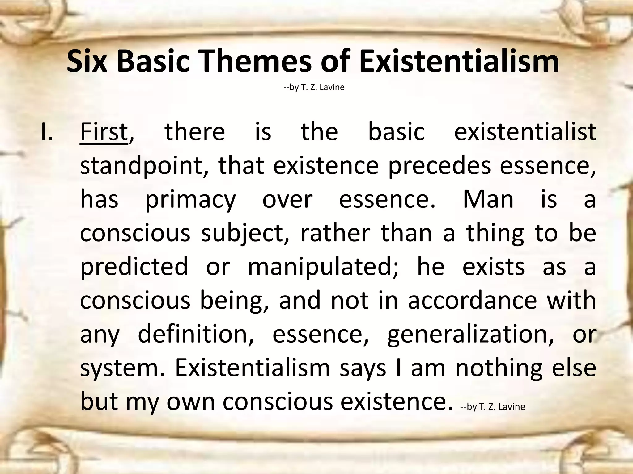 Six basic themes of existentialism | PPTX