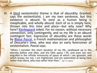 Six basic themes of existentialism | PPTX