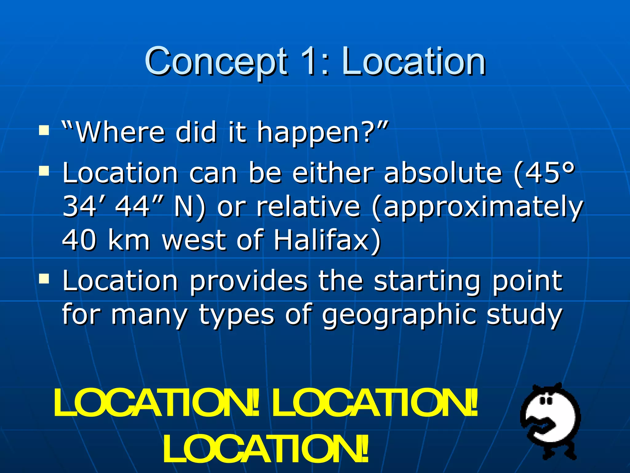 Six Concepts of Geography | PPT