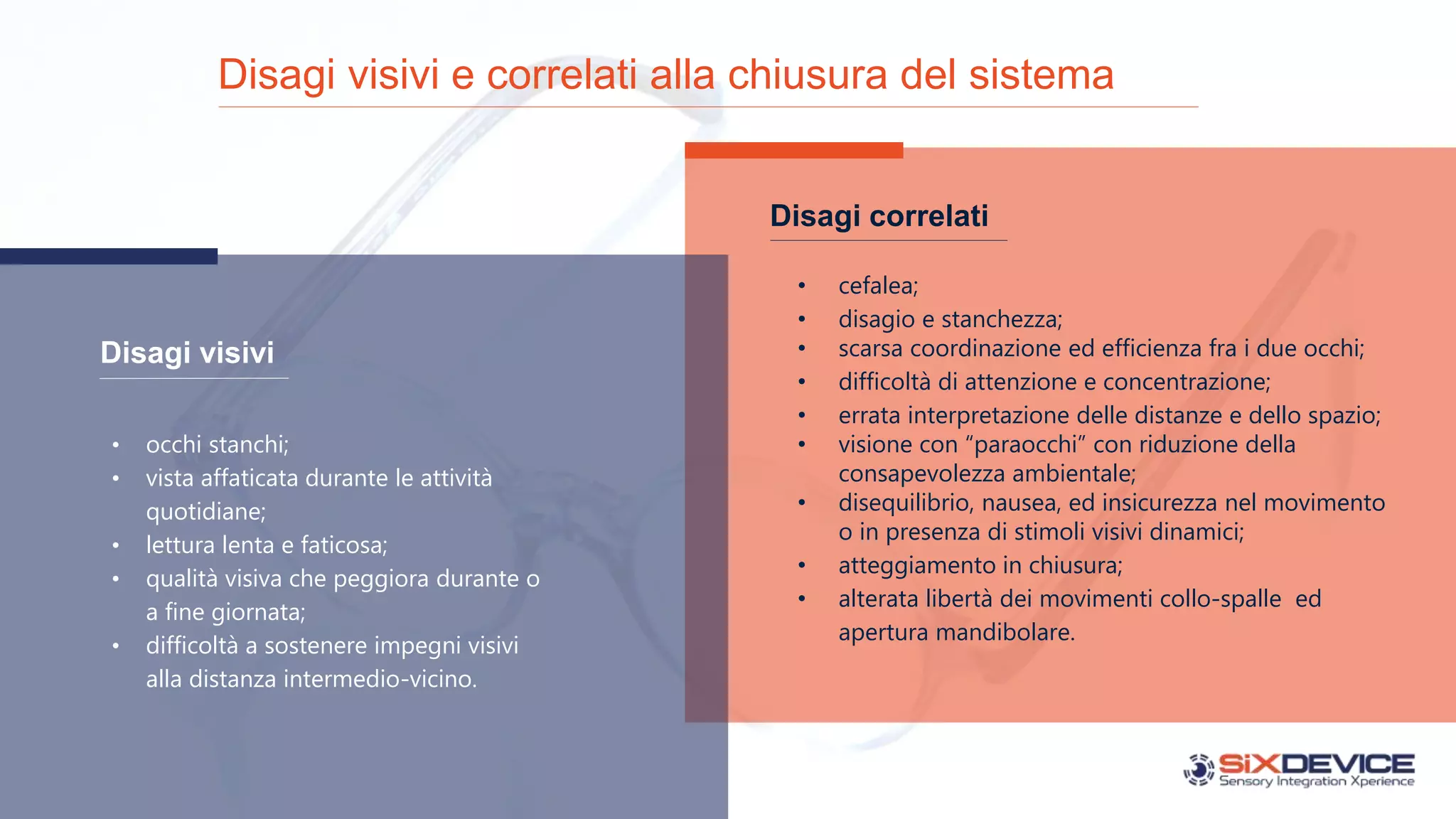 SiXDEVICE - Sensory Integration Xperience - ITA | PPTX