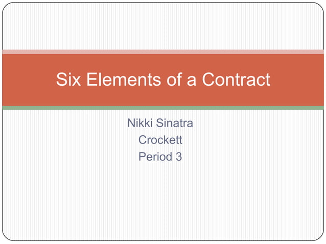 Six elements of a contract | PPT