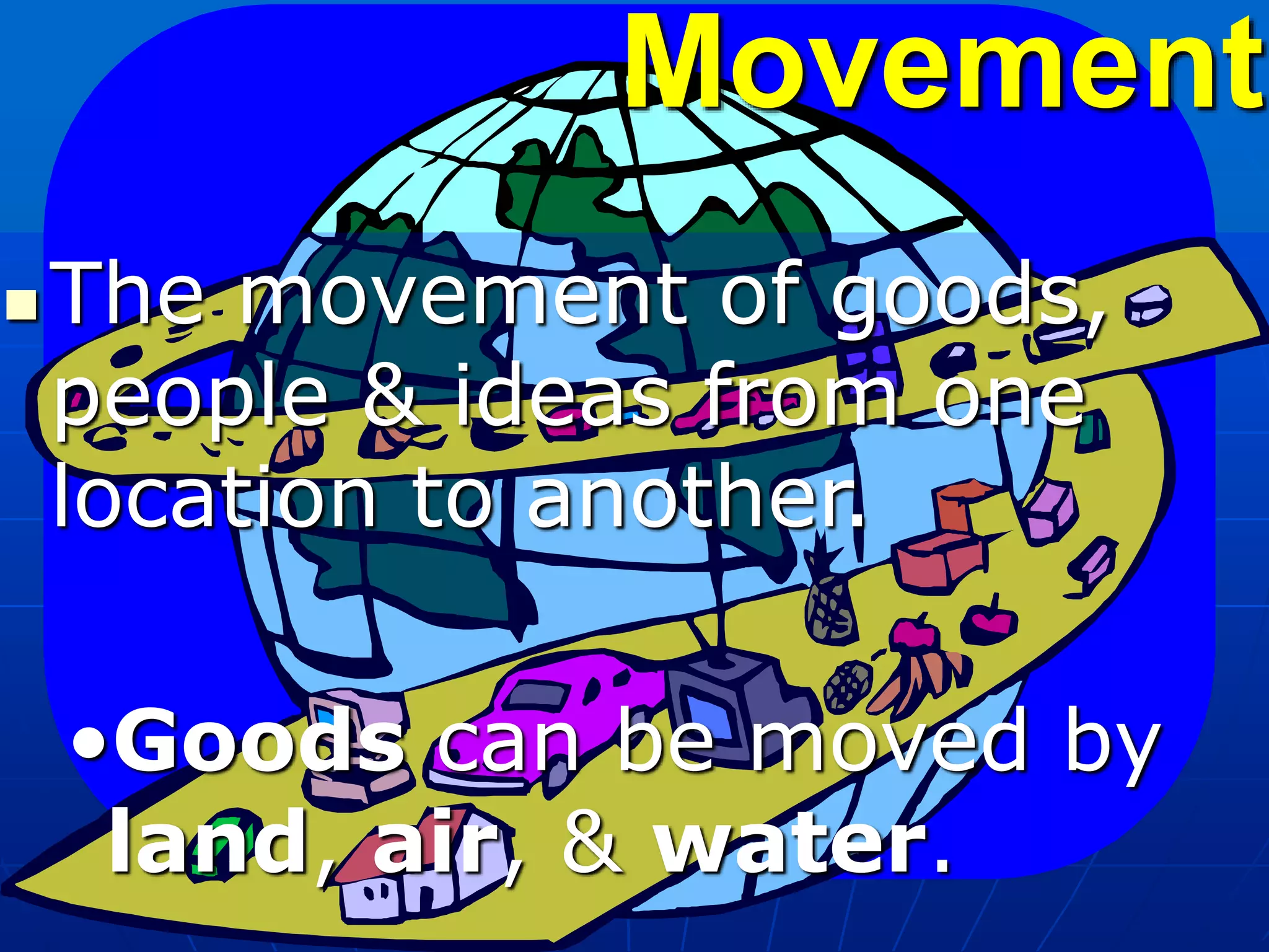 SIX_ELEMENTS_OF_GEOGRAPHY.ppt