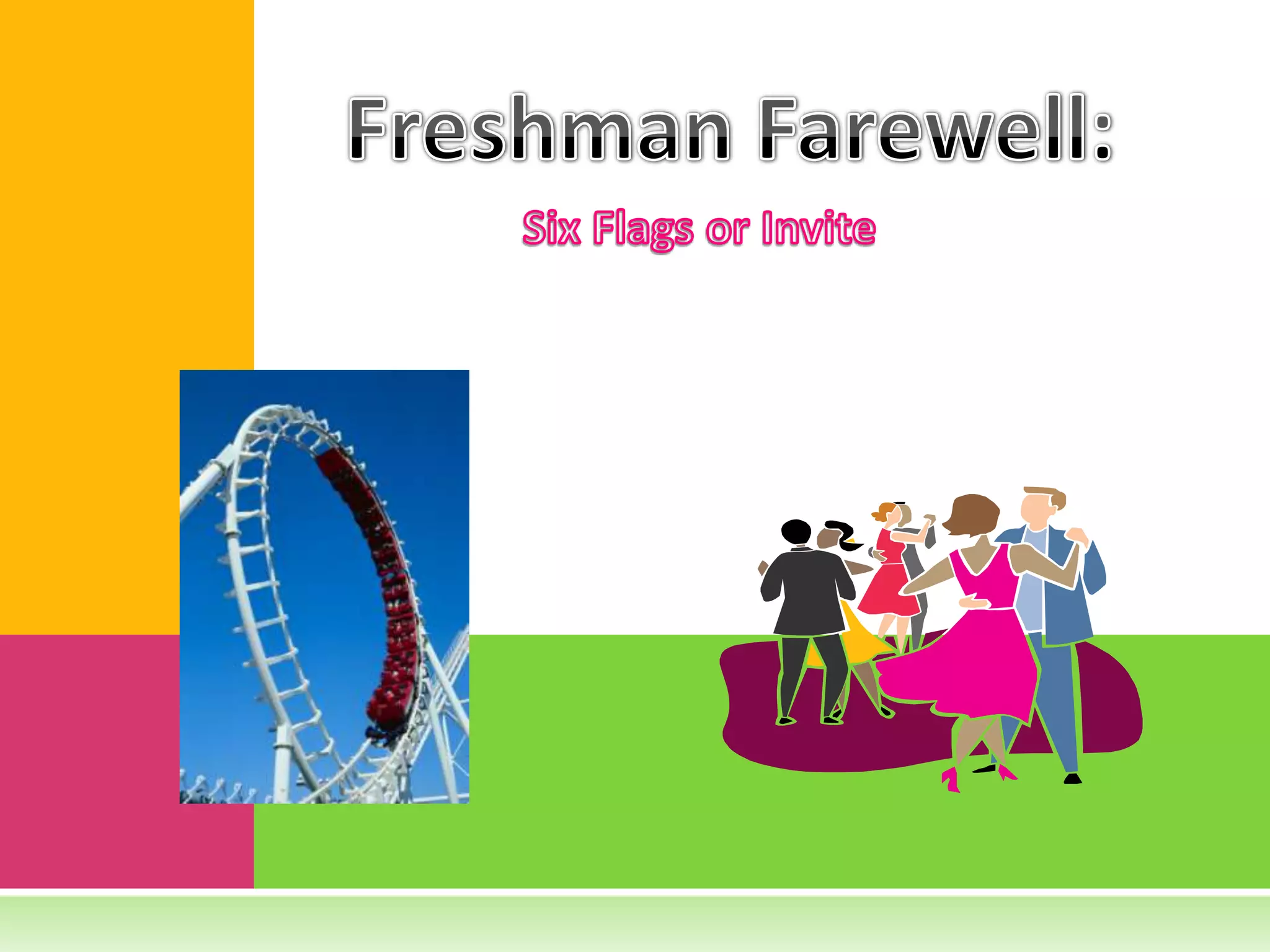 Sixflags Invite | PPTX