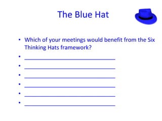 The Six Thinking Hats in Detail | PPT