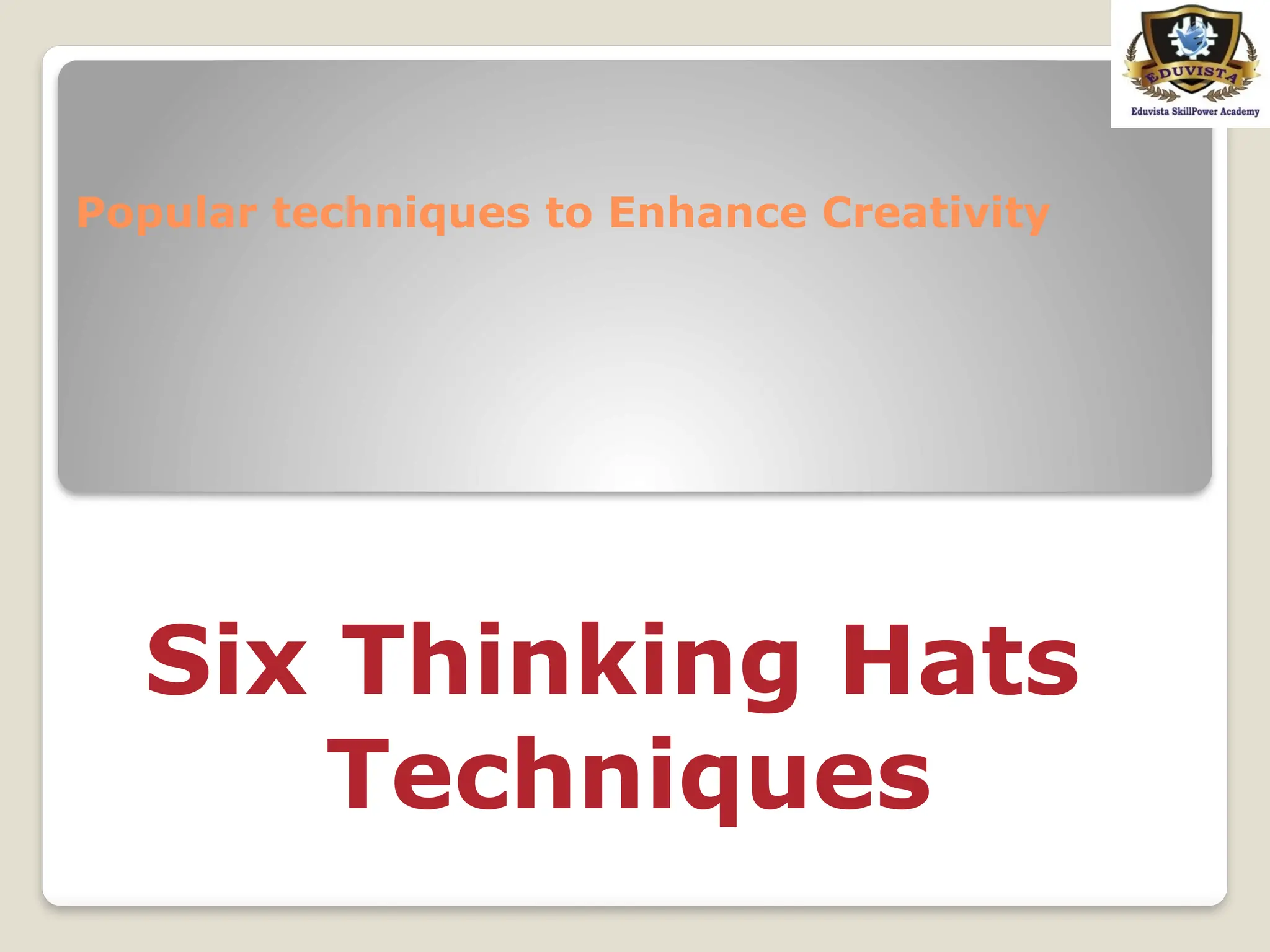 Six Hats Techniques for smart goal .pptx