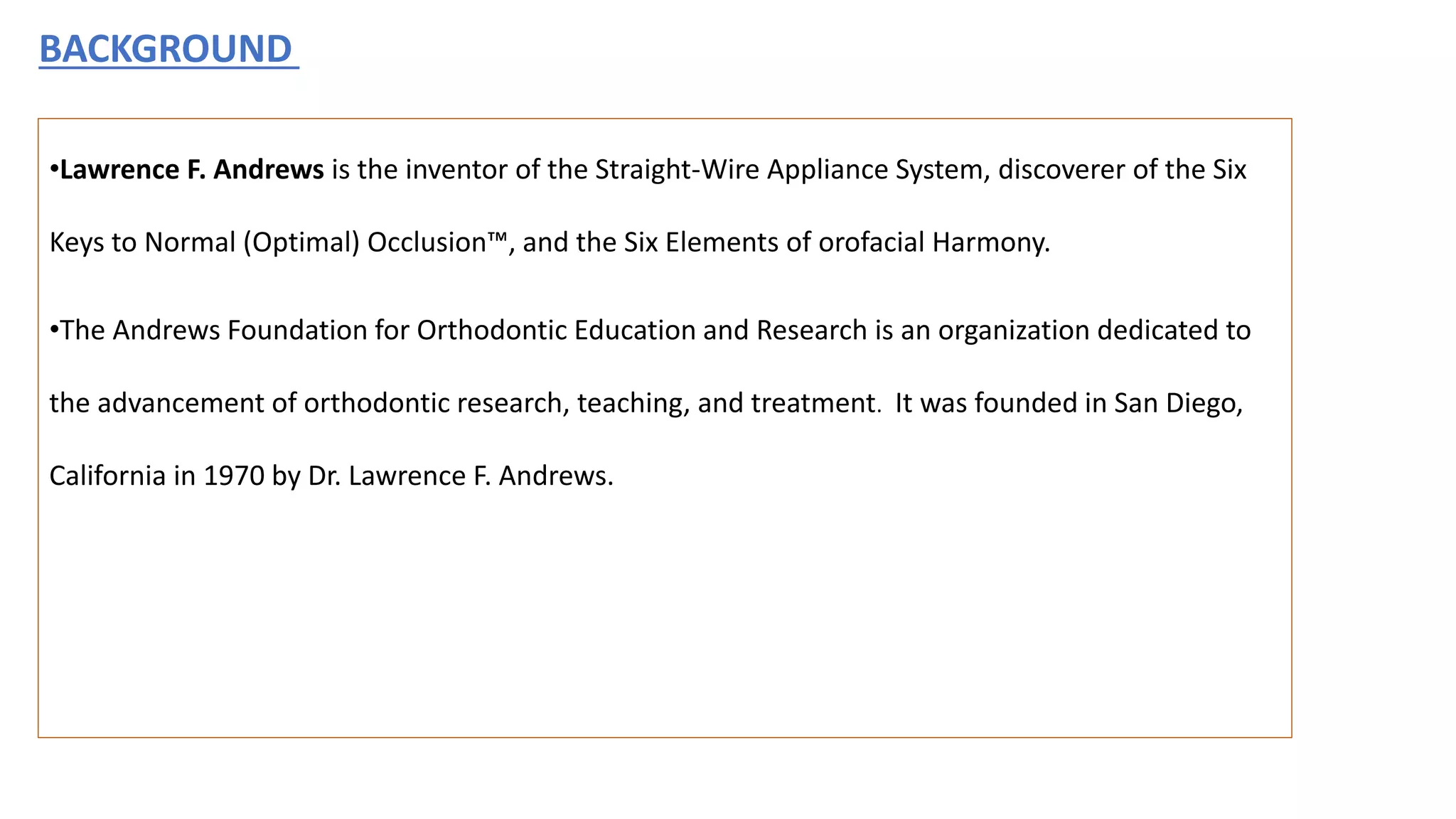Andrews Six key of occlusion | PPTX