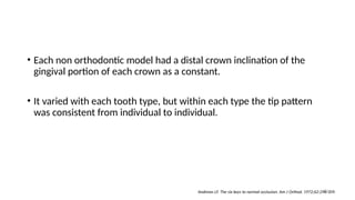 ANDREWS SIX KEYS TO OCCLUSION by Dr. L.F. Andrews | PPTX