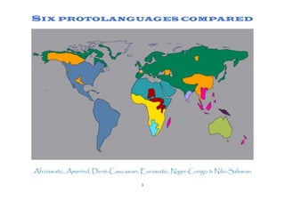 Six macrofamily protolanguages compared | PPT