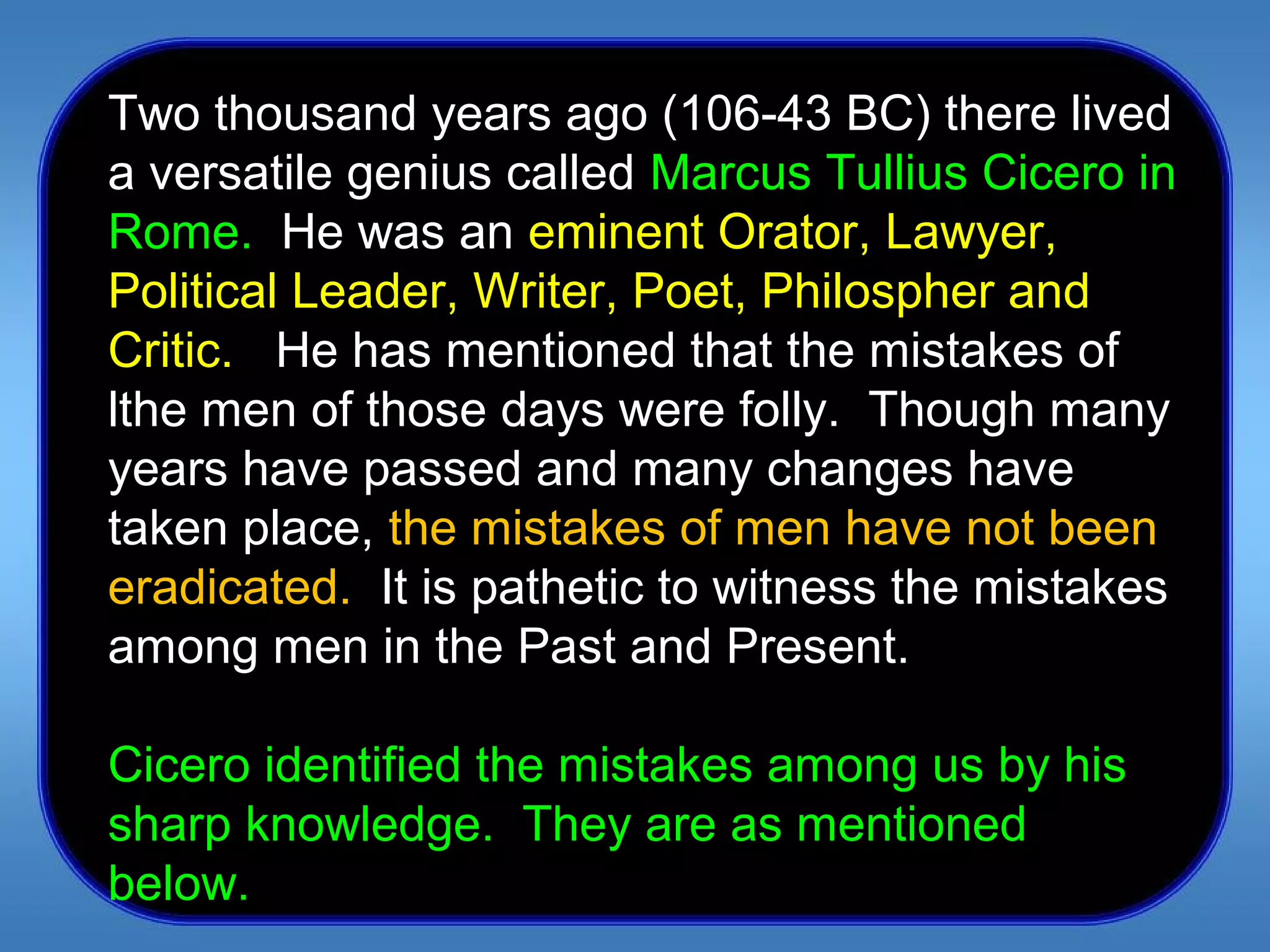 Six mistakes of the past and present | PPT | Science