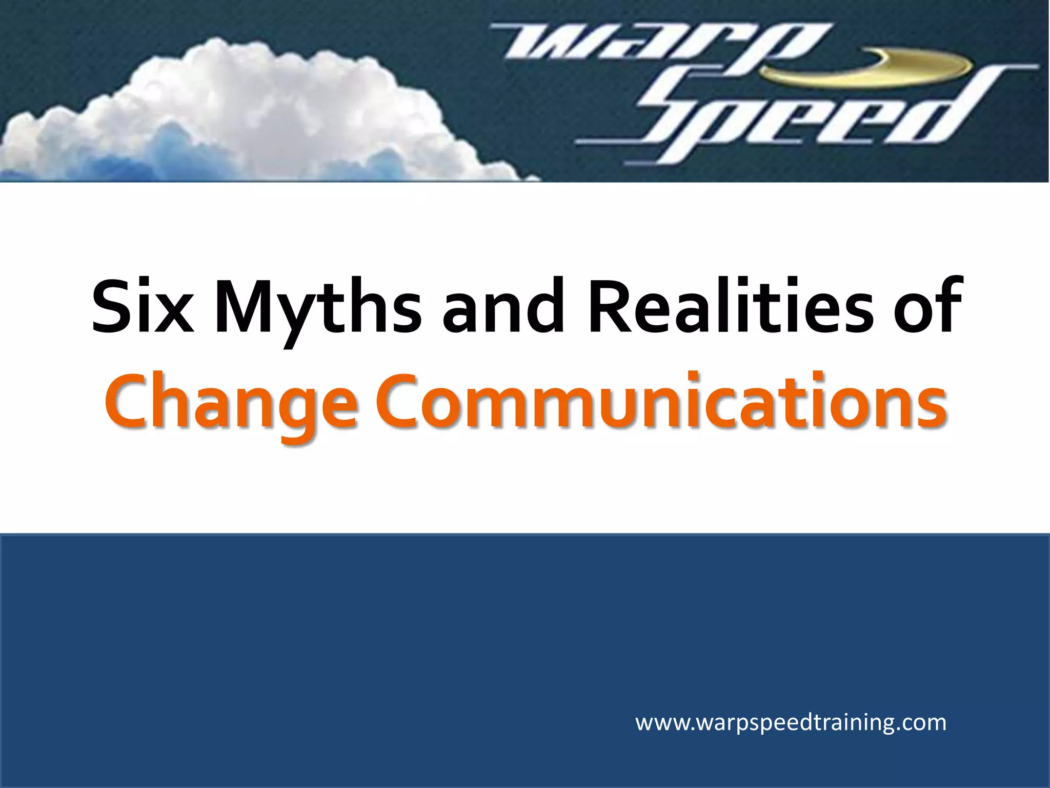 Six myths and realities of change communications | PPTX
