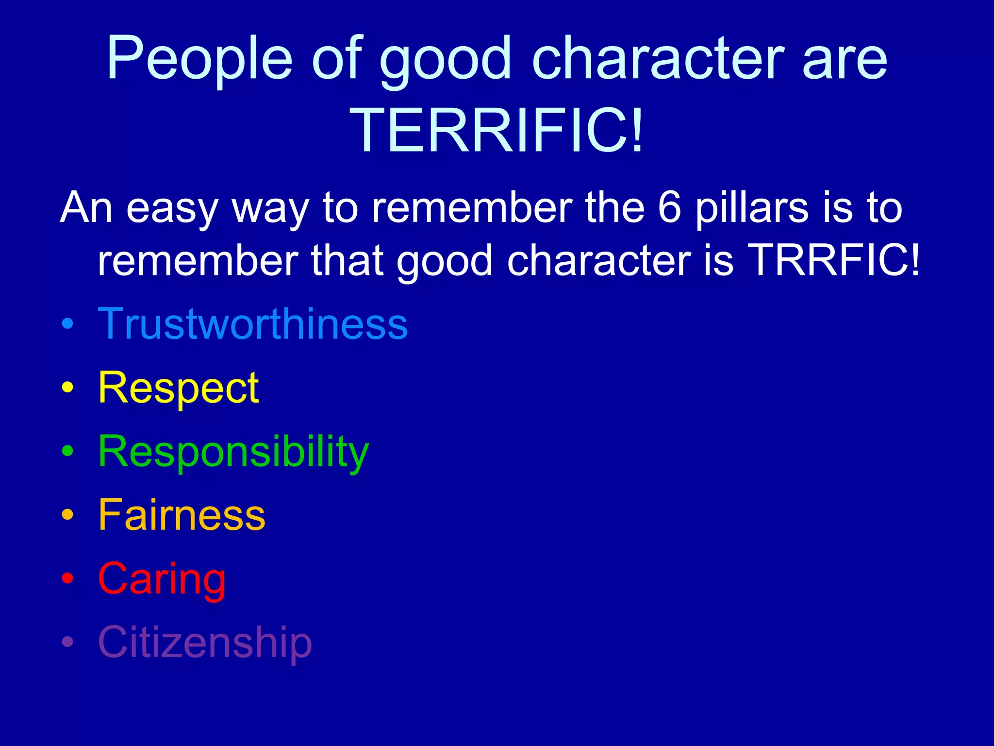 Six pillars of character | PPTX