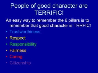 Six pillars of character | PPTX