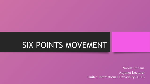 SIX POINTS MOVEMENT IN BANGLADESH IN 1966.pptx