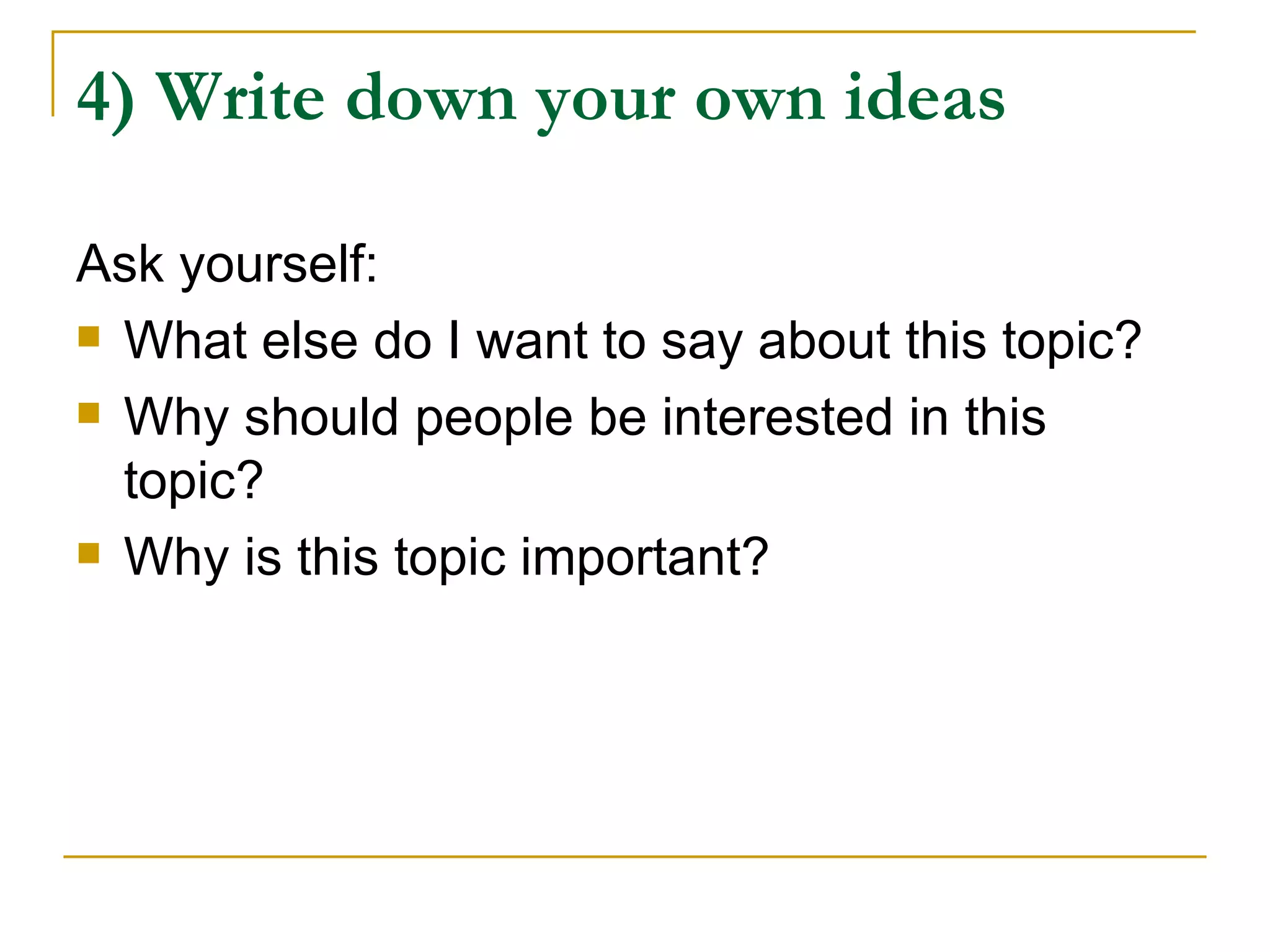 Six pre writing steps | PPT