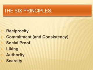 Six principles of influence | PPTX