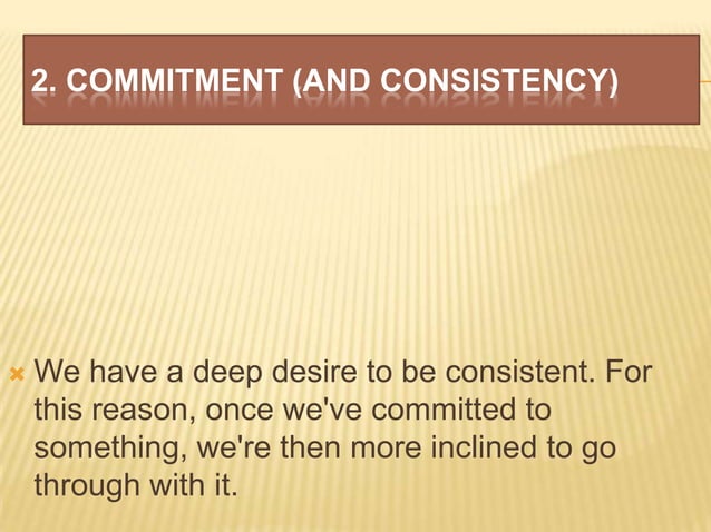 Six principles of influence | PPTX | Business and Finance