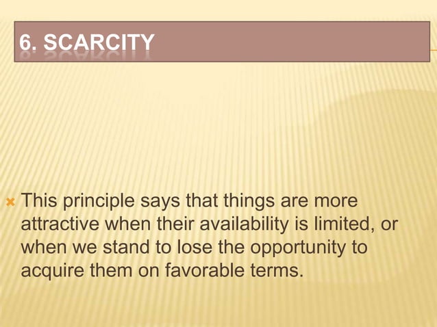 Six principles of influence | PPTX | Business and Finance