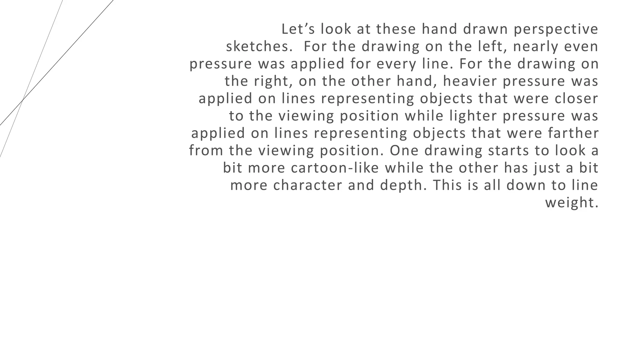 SIX REASONS WHY-LINEWEIGHTS.pptx | Drawing and Sketching | Arts and Crafts