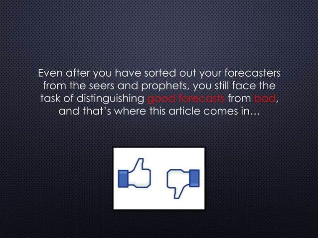 Six Rules for Effective Forecasting | PPTX | Science