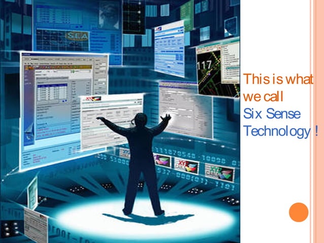 Six Sense Technology | PPT