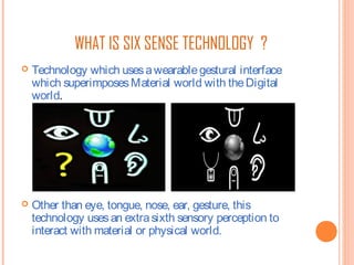 Six Sense Technology | PPT